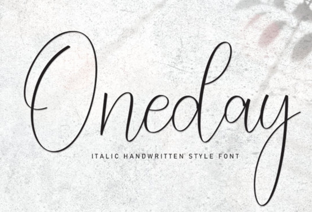 Oneday Font, Beautiful Font, Script Font, Vintage Font, Retro ...