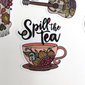 Spill the Tea, Vinyl Sticker, Small Sticker, Laptop Sticker, Water ...