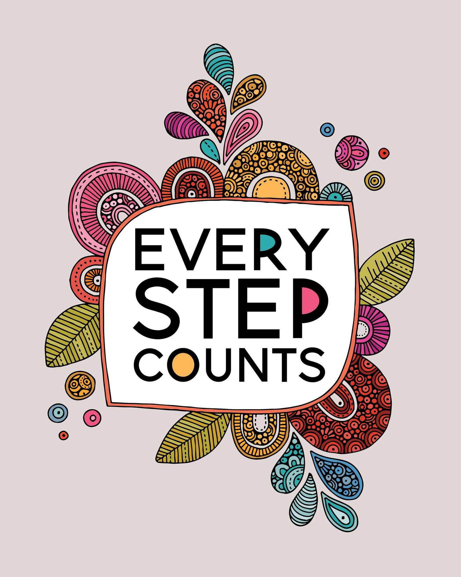 Every Step Counts, Motivational Art Print - Abstract Botanical Design ...