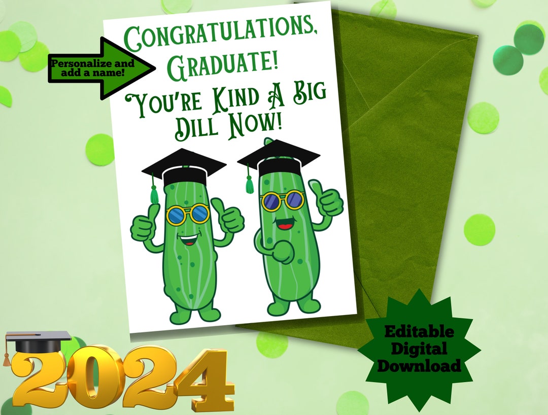 Big Dill Graduation Card, Personalize and Print, Funny, Punny Cards ...