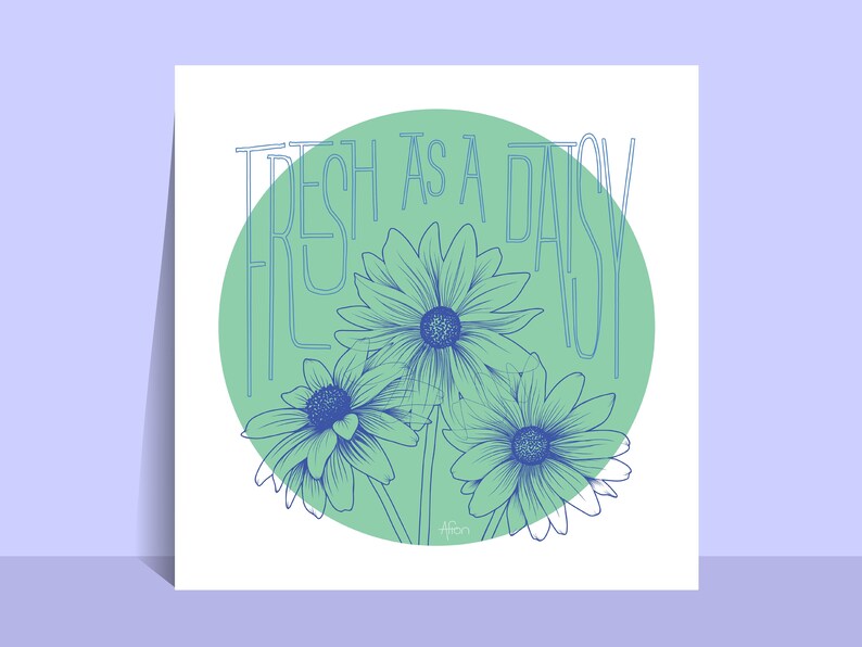 Fresh as a Daisy! A Digital, Printable Original Art Download ...
