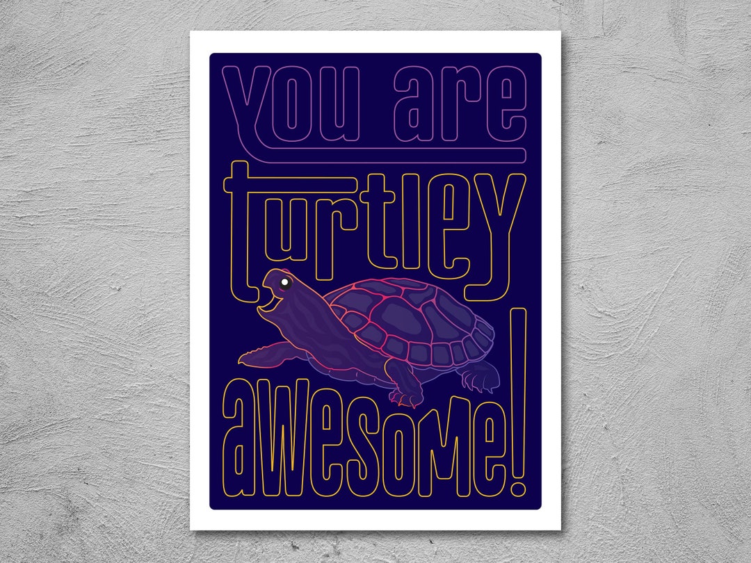 Turtley Awesome! A Digital, Printable Original Art Download - Instantly ...