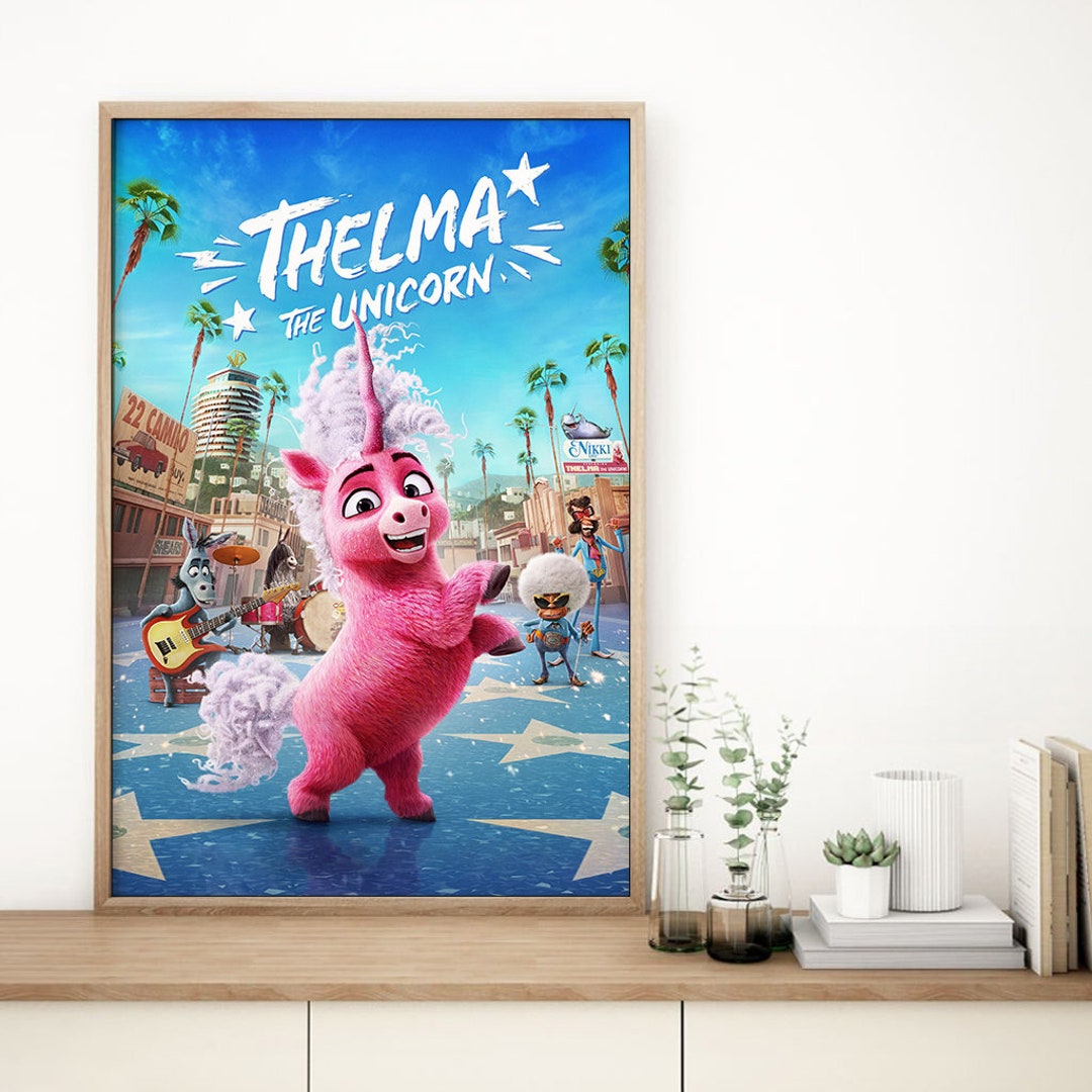 Thelma the Unicorn Movie Posters, Canvas Posters, Art Printing, Home ...
