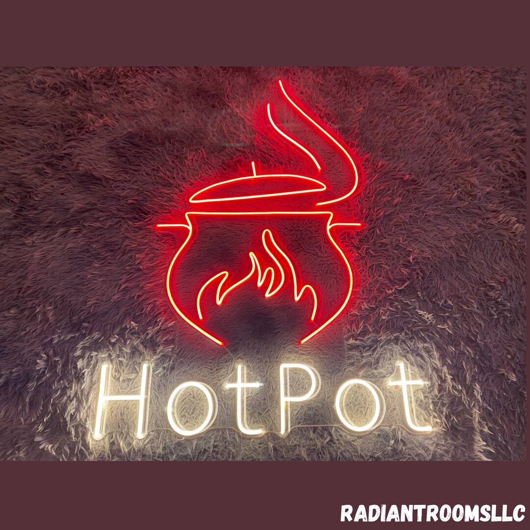 Hot Pot Neon Sign, Hot Pot Led Light Sign, Custom Neon Led Light Signs ...
