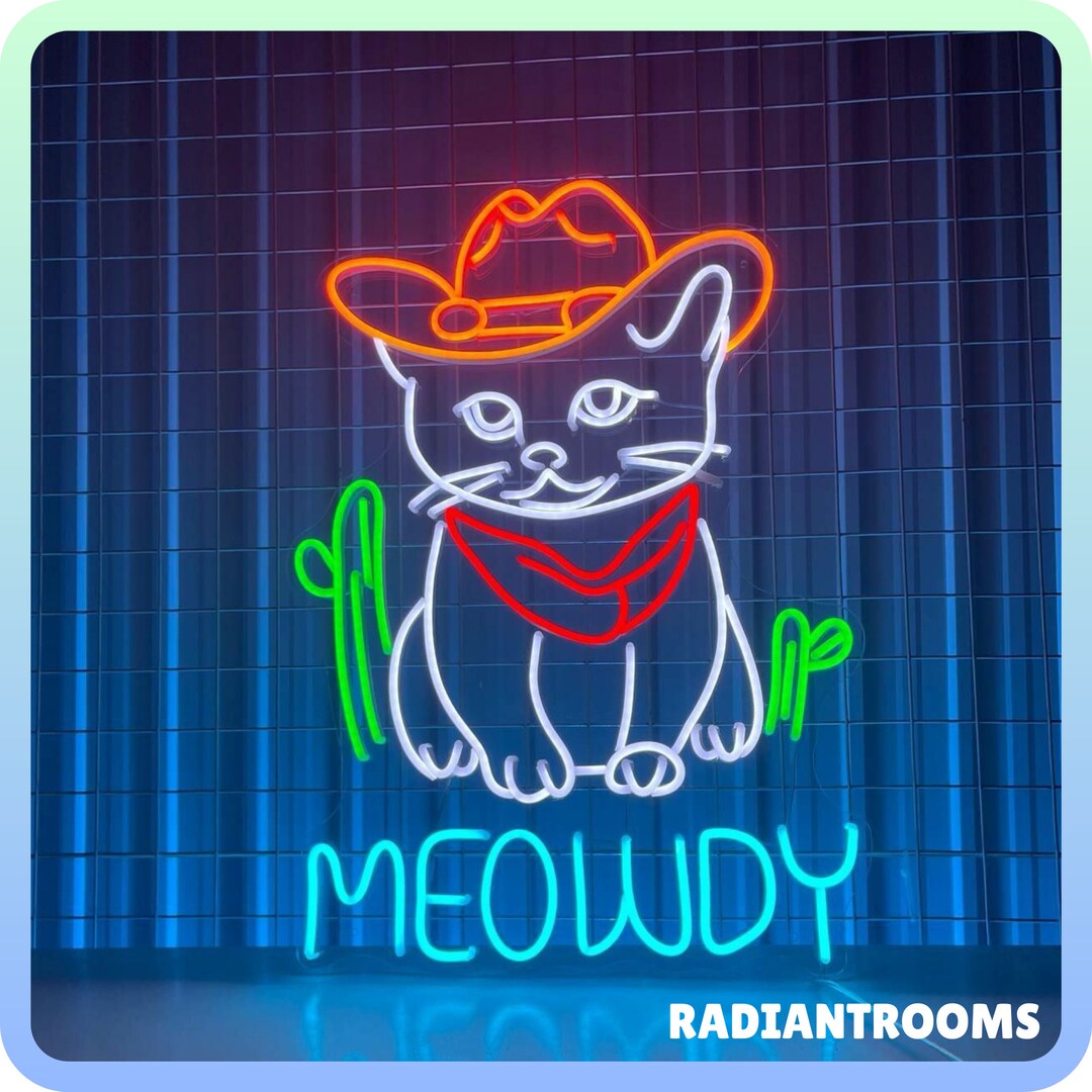 Meowdy Neon Sign, Cowboy Cat Led Sign, Cat Lover Gifts, Custom Neon ...