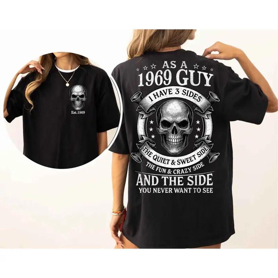 Custom Est.1969 Guy I Have Three Sides Genx 2 Side Graphic Hoodie ...