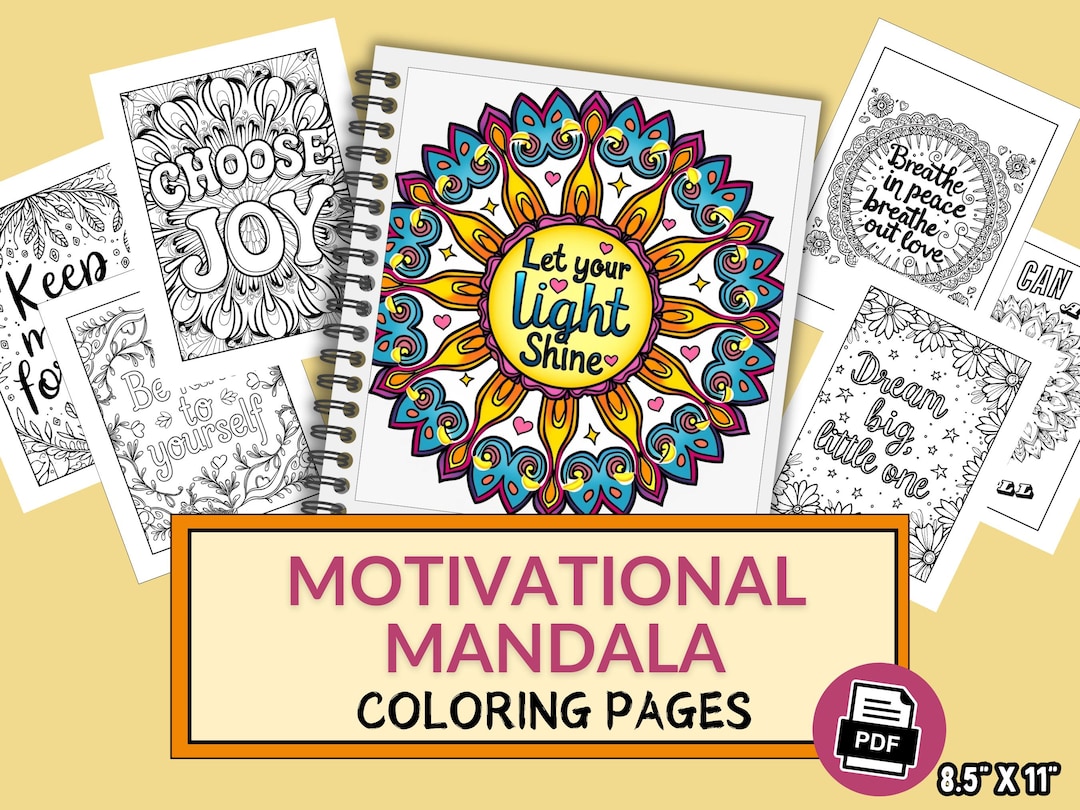 Motivational Mandala Coloring Pages for Kids & Adults, 20 Inspirational ...