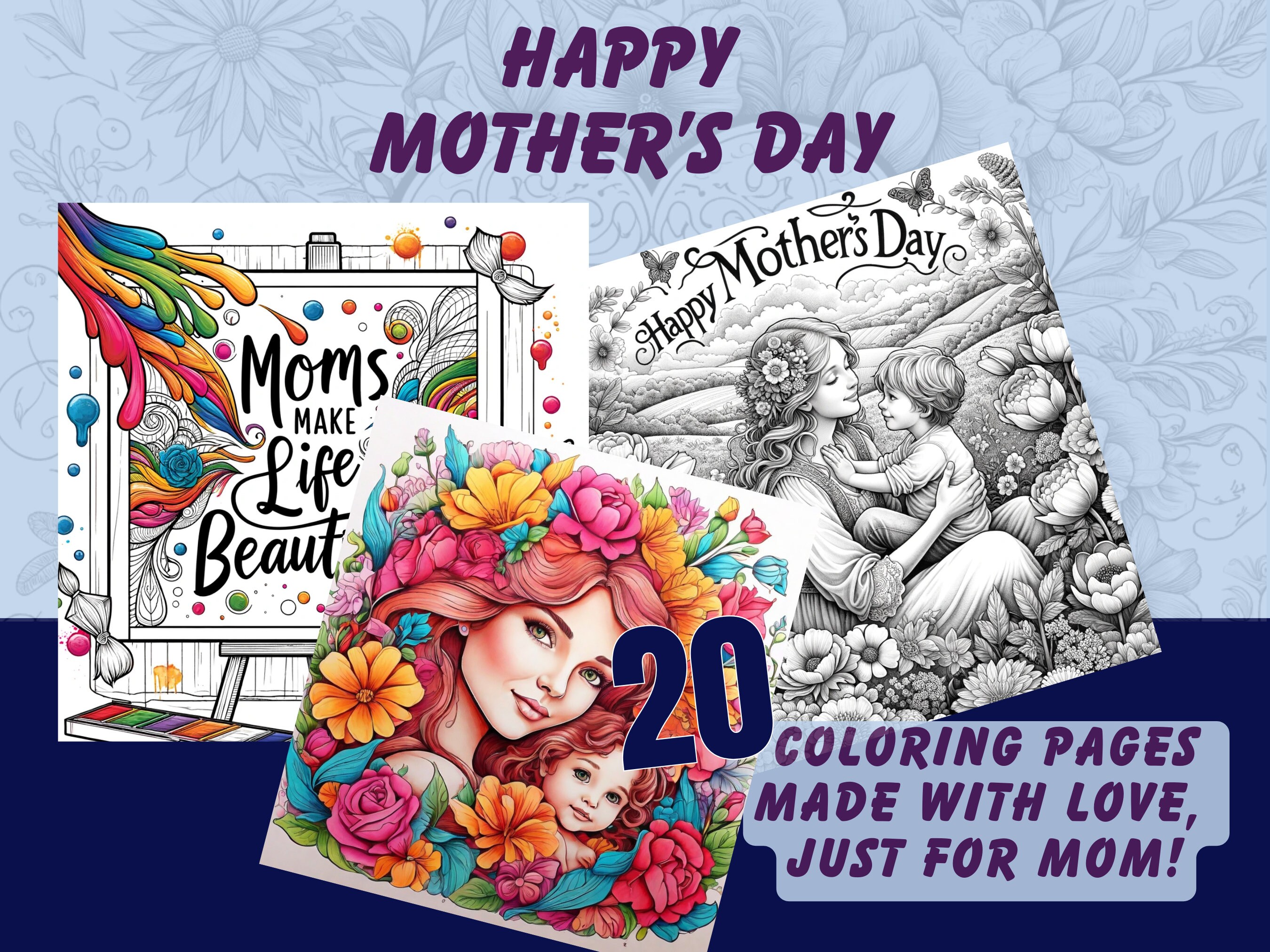 Happy Mother's Day Coloring Pages Digital Download, Floral Themes With ...