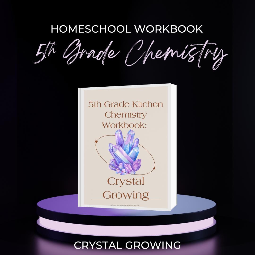 5th Grade Kitchen Chemistry Workbook: Crystal Growing - INSTANT DIGITAL ...