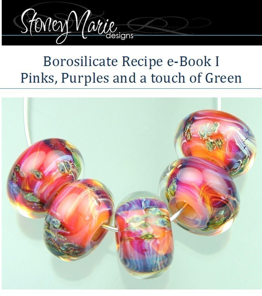 Stoneymarie Boro Borosilicate Glass Lampwork Bead Recipe E-book ...