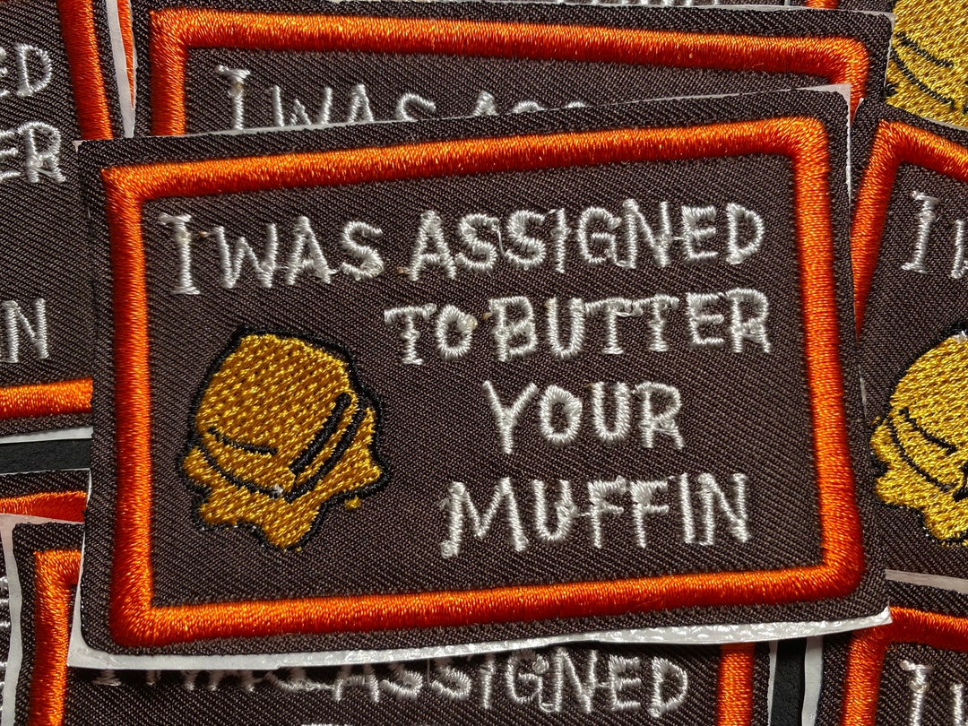 WET LEG Band I Was Assigned to Butter Your Muffin Embroidered Iron-on ...