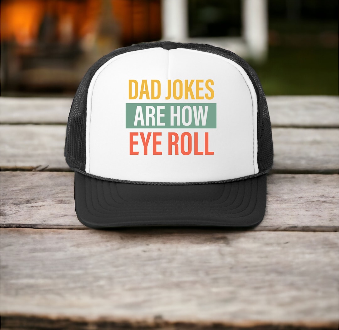 Dad Jokes Hat, Daddy Celebrating Day Cap Ideas, Funny Hat Gift for New ...
