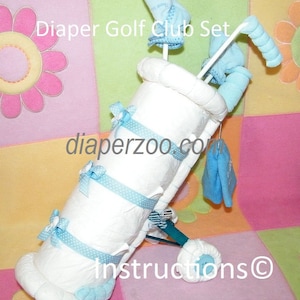 Instructions for Baby's 1st GOLF CLUB Set. Made From Diapers. Great ...