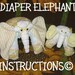 Learn to Make Elephants From Diapers, Washcloths, Socks and More. Fun ...