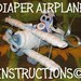 DIAPER AIRPLANE E-book INSTRUCTIONS. Completely Made From Diapers ...