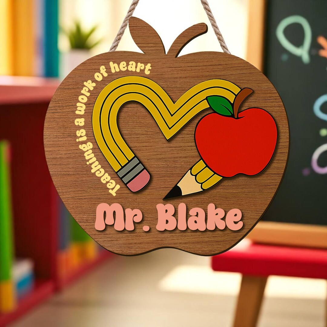 Custom 3D Apple-shaped Teacher Door Sign – Teaching is a Work of Heart ...