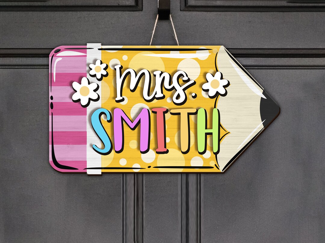 Personalized Teacher Pencil Door Hanger Custom 3D Teacher Door Sign ...