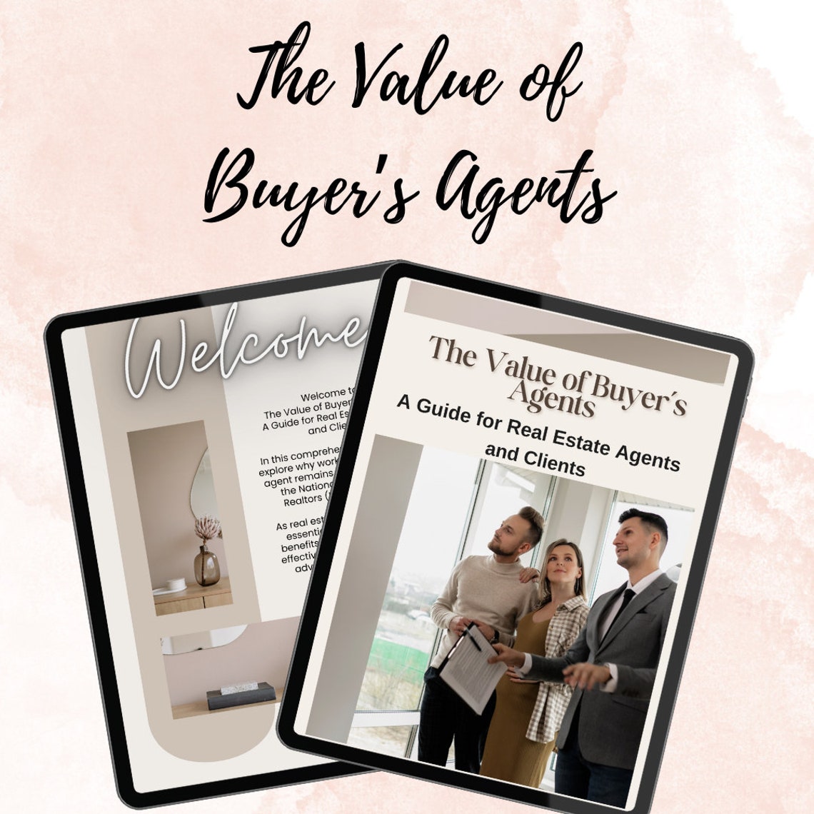 The Value of Buyer's Agents: Guide for Real Estate Agents & Clients W ...