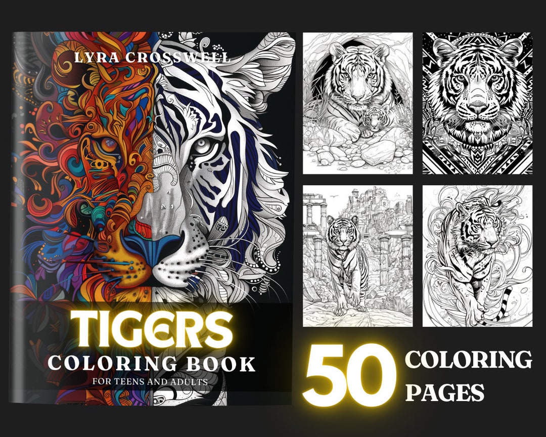 Tiger Coloring Book - 50 Tiger Coloring Pages for Adults & Teens ...