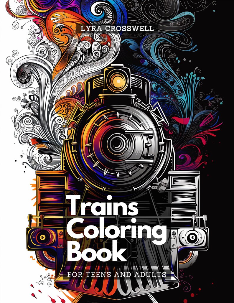 Trains Coloring Book 50 Trains Coloring Pages for Adults & Teens ...