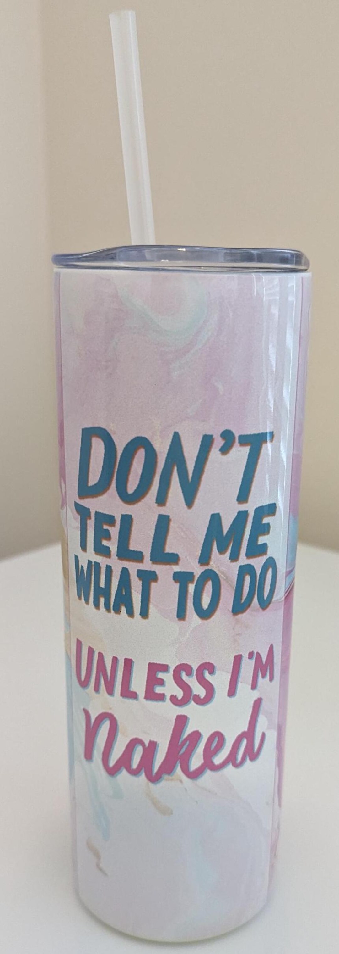 Naked Funny Sarcastic Naughty Adult 20 Oz Tumbler. Funny Humor for All ...