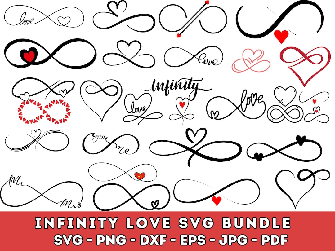 Infinity Svg, Infinity Love Svg Bundle, Forever Infinity Svg, Infinity ...
