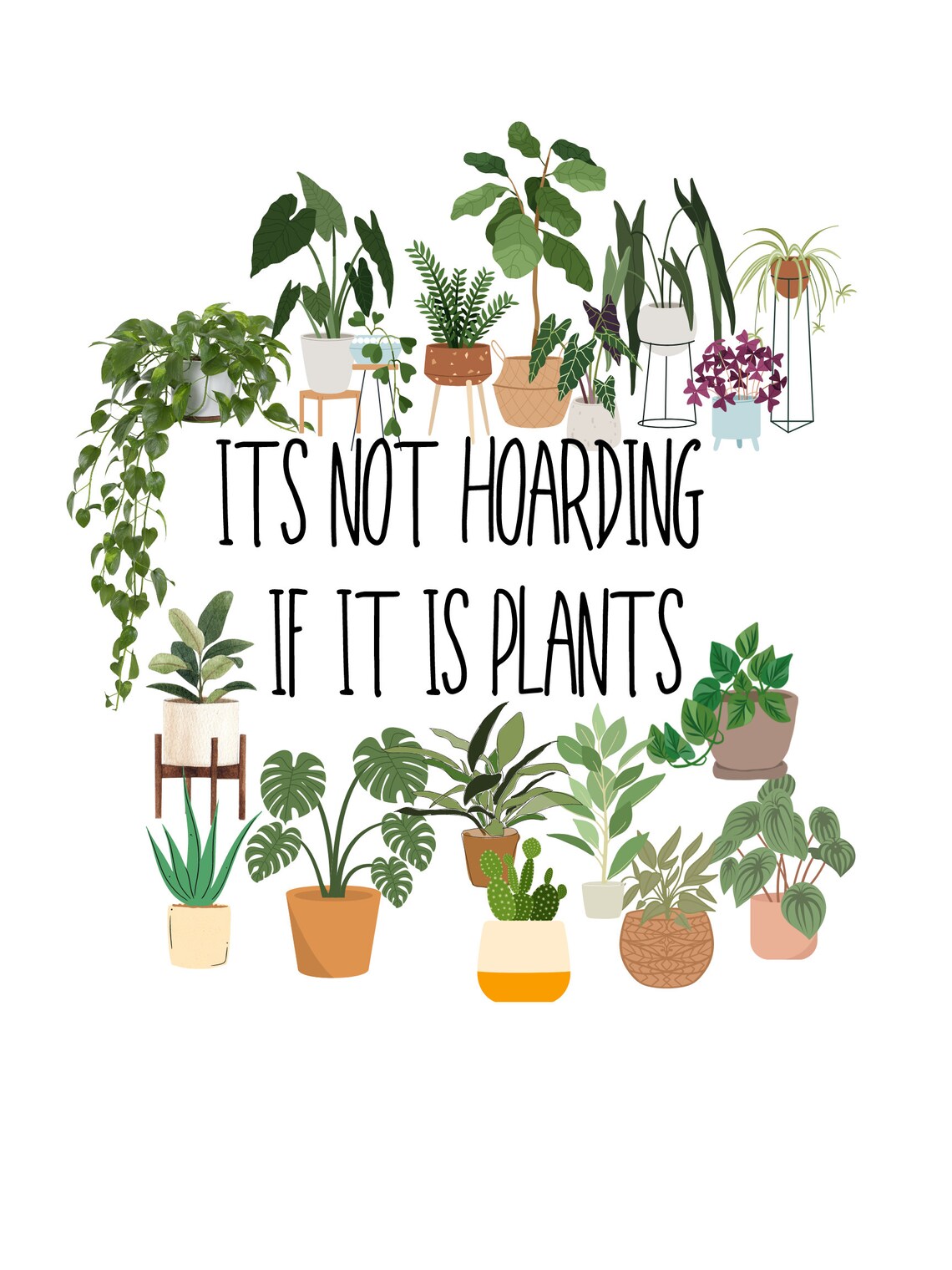 It's Not Hoarding If Its Plants SVG - Etsy