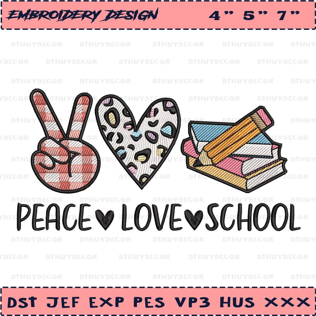 Peace Love School Embroidery Design, Back to School Embroidery Design ...