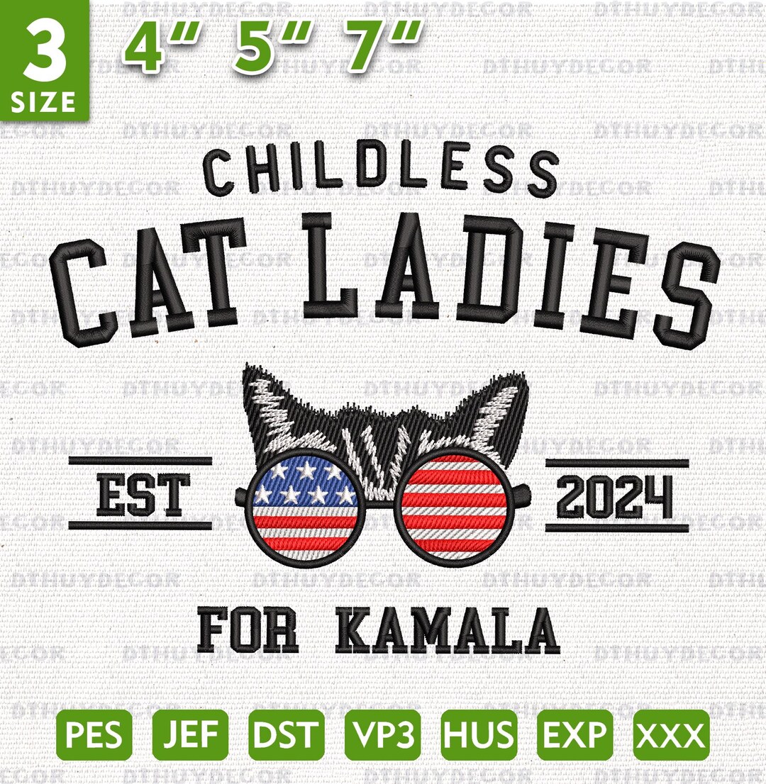 Cat Lady 2024 Embroidery Design, 2024 Childless Cat Lady Embroidery ...