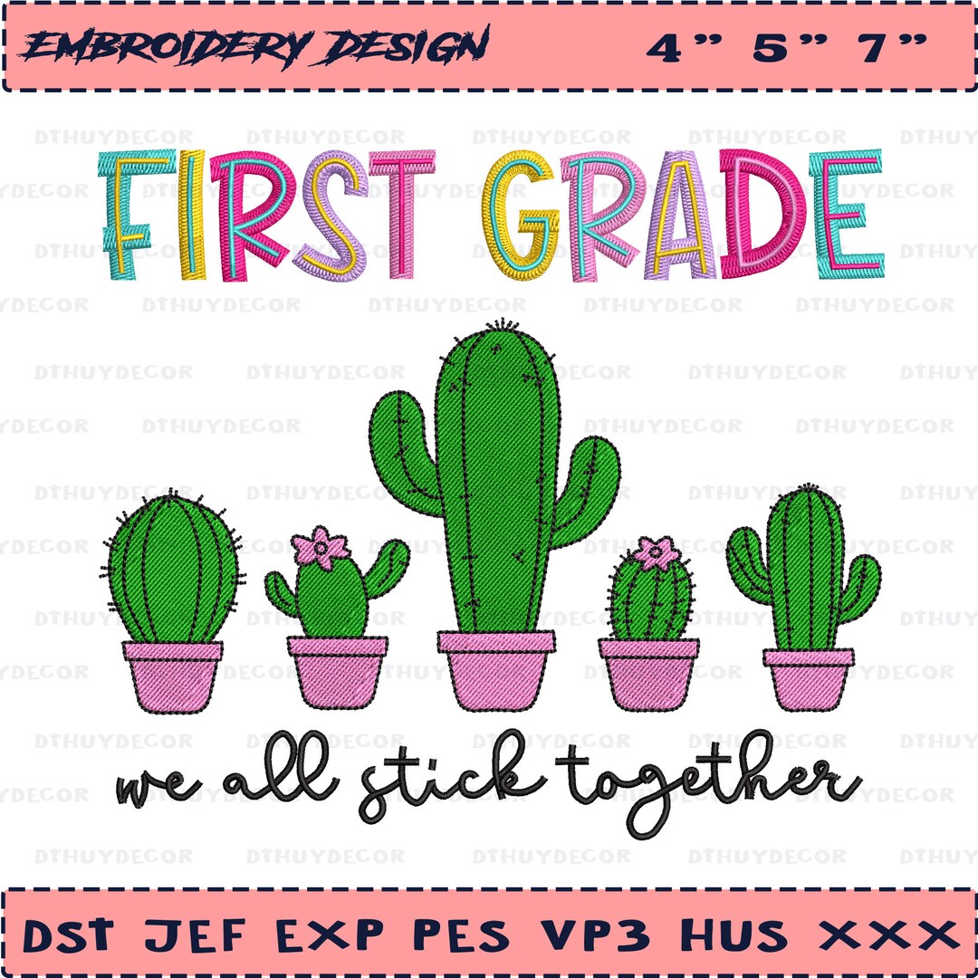 Back to School Embroidery Design, First Grade We All Stick Together ...