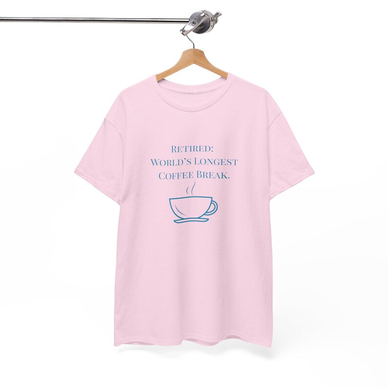 Funny Retirement T-shirt | "world's Longest Coffee Break" Design - Etsy