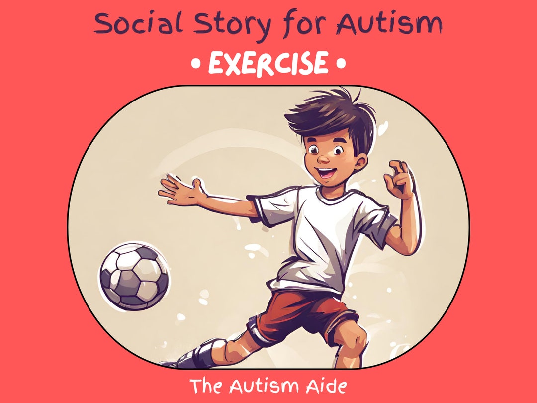 Visual Social Story, Exercise & Healthy Movement Picture Guide, Self ...