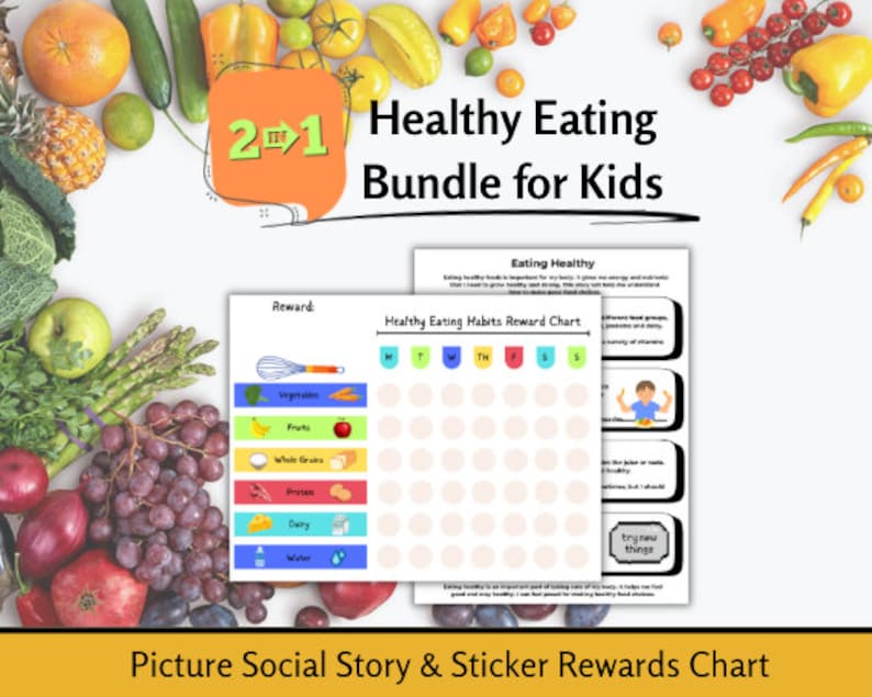 Social Story and Sticker Reward Chart, Kids Healthy Eating Bundle ...