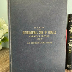 Rare Hardcover Book, International Code of Signals American Edition ...