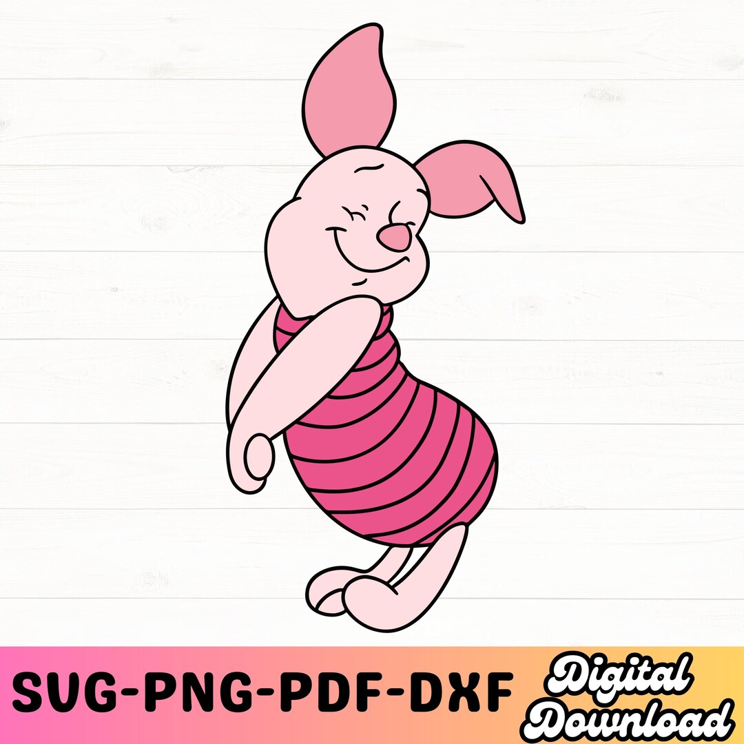 Piglet Svg, Png, Pdf, Eps, Dxf - Etsy