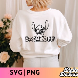 Stitch SVG, Stitch PNG, Stitch Clipart, Back off Stitch SVG, Funny Svg ...