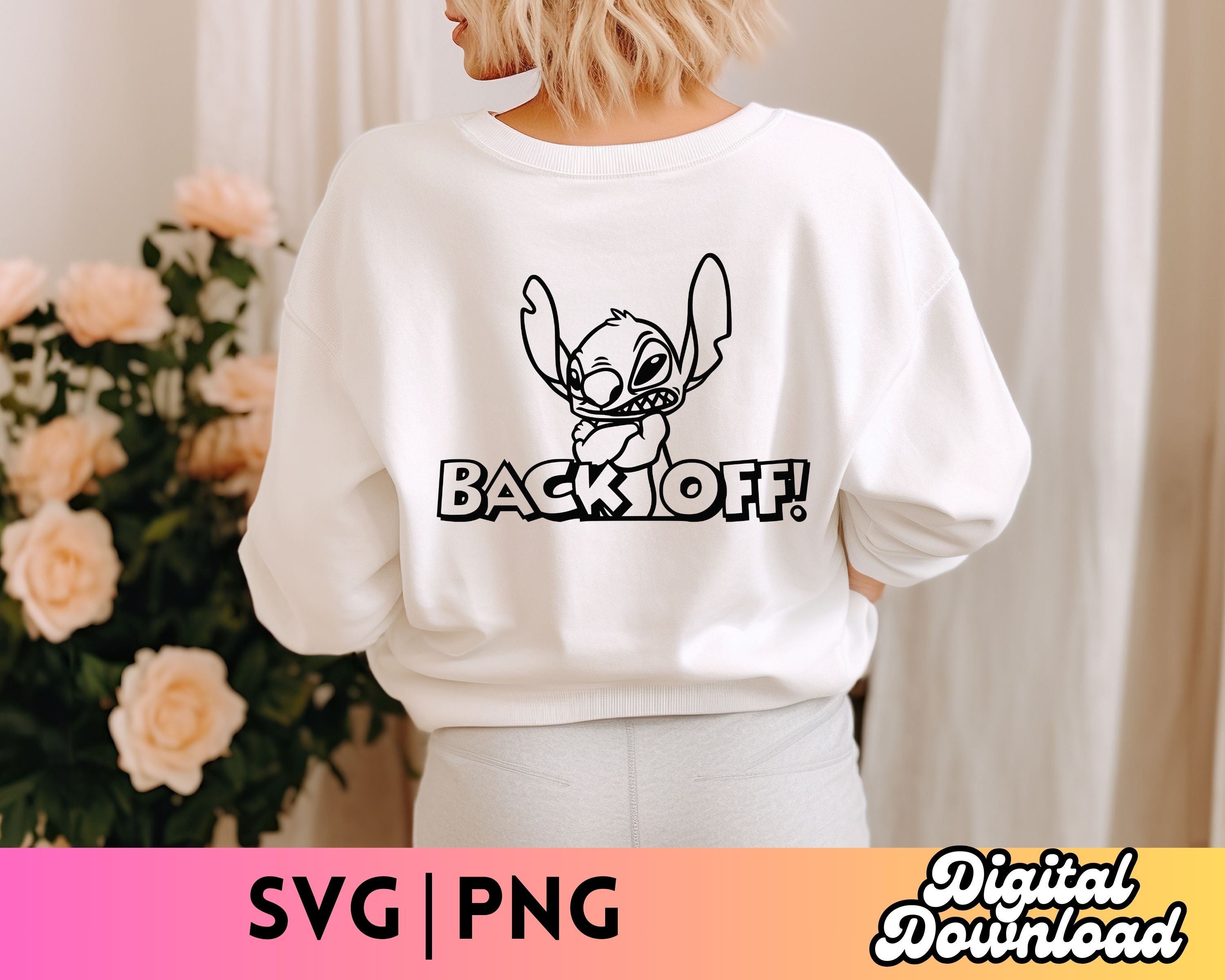 Stitch SVG, Stitch PNG, Stitch Clipart, Back off Stitch SVG, Funny Svg ...