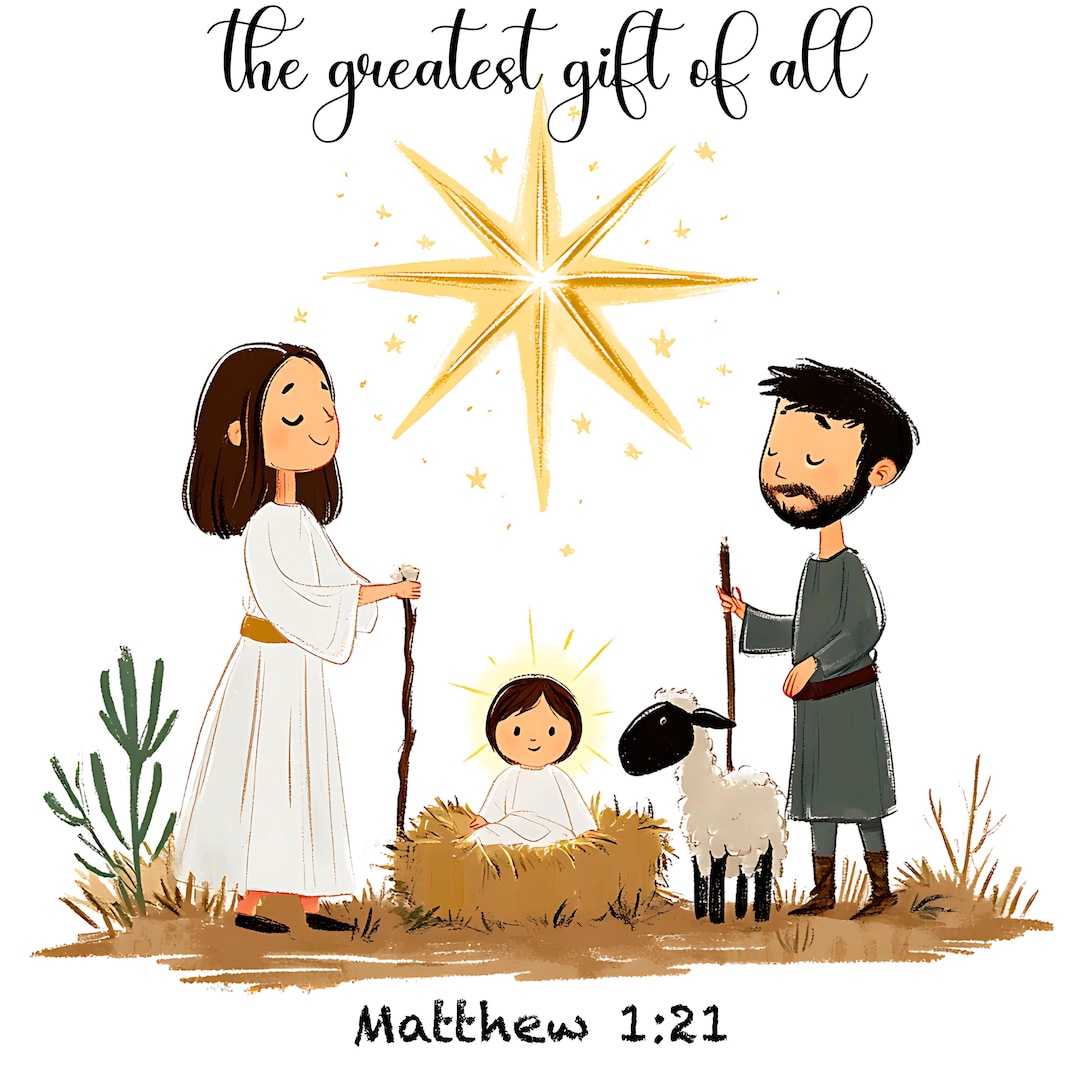 8 THE GREATEST Gift of All PNG, Matthew 1:21 Nativity Scene Jpg and Png ...