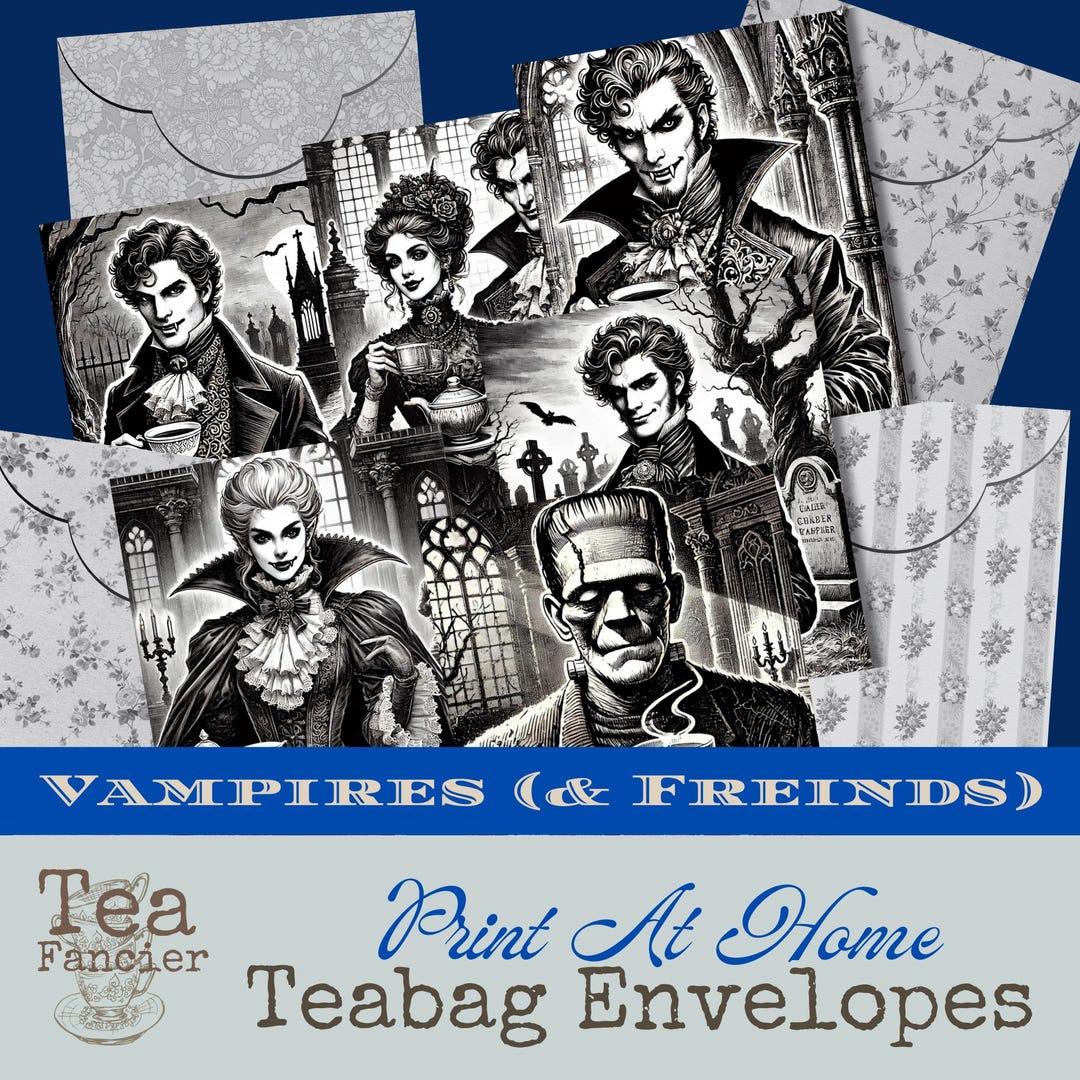Tea-drinking Vampires & Friends Printable Teabag Envelopes Perfect for ...