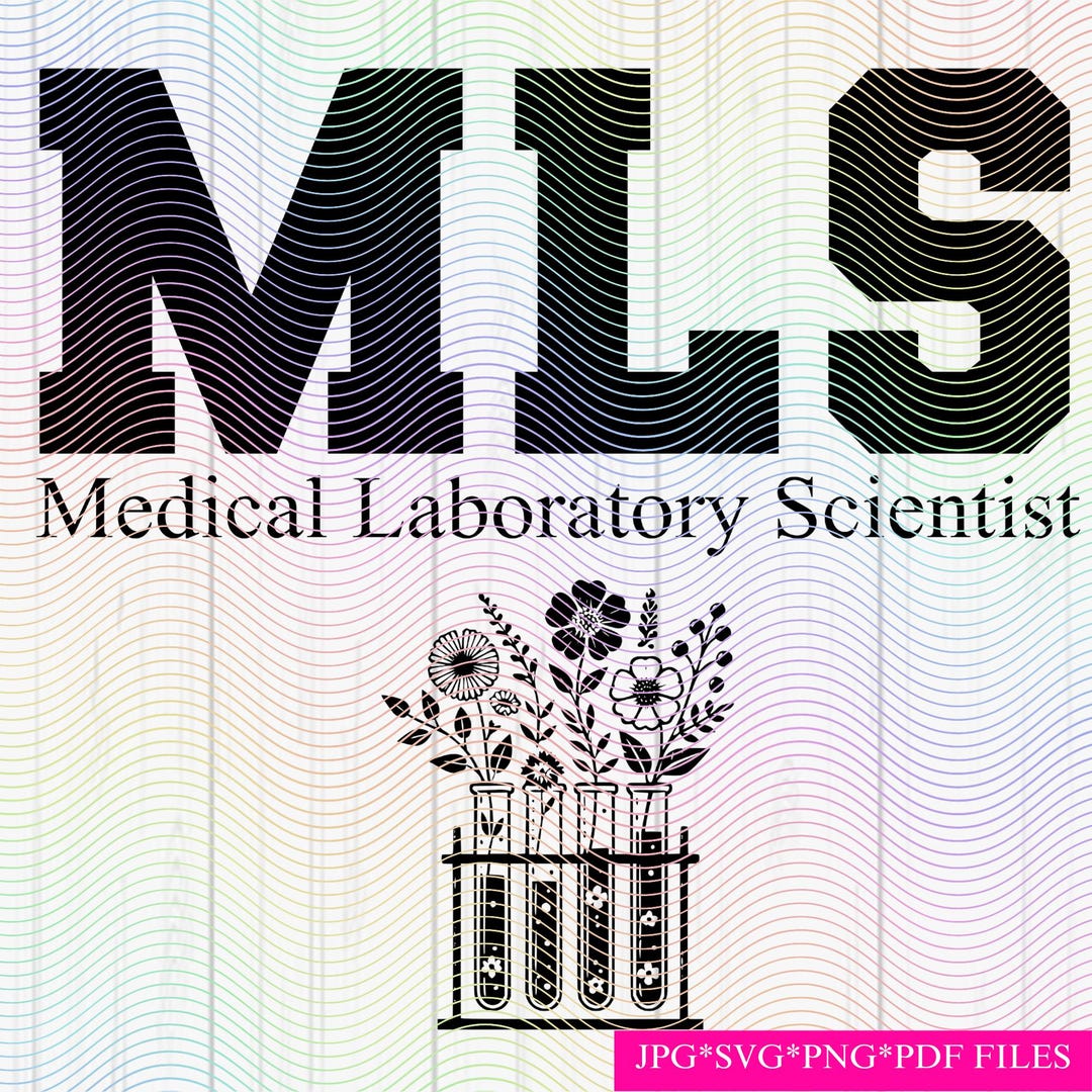 Medical Lab Scientist Floral SVG: Scientist Gift (digital Files) - Etsy