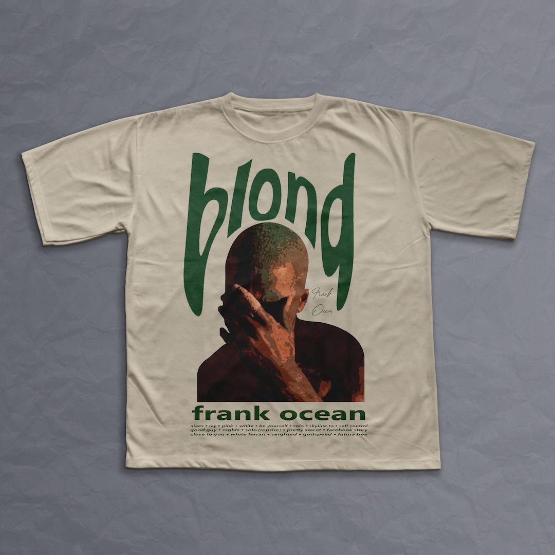 Frank Ocean Blond T Shirt, Sweatshirt, and Hoodie Frank Ocean Graphic ...
