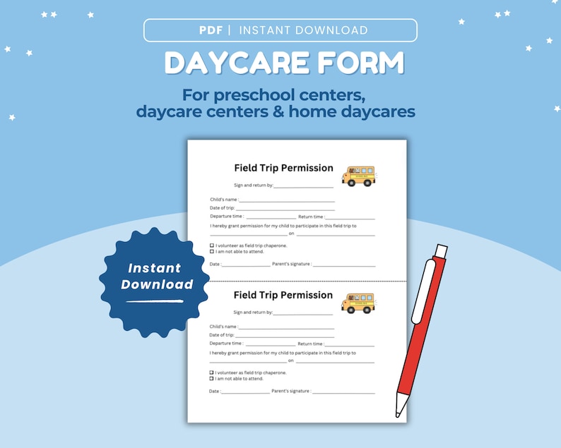 Field Trip Permission Form / Childcare Center Printable Form / Perfect ...