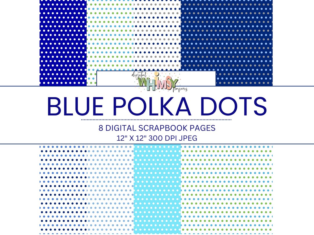 Blue Polka Dot Digital Paper Pack, Printable Digital Paper, 12" X 12 ...