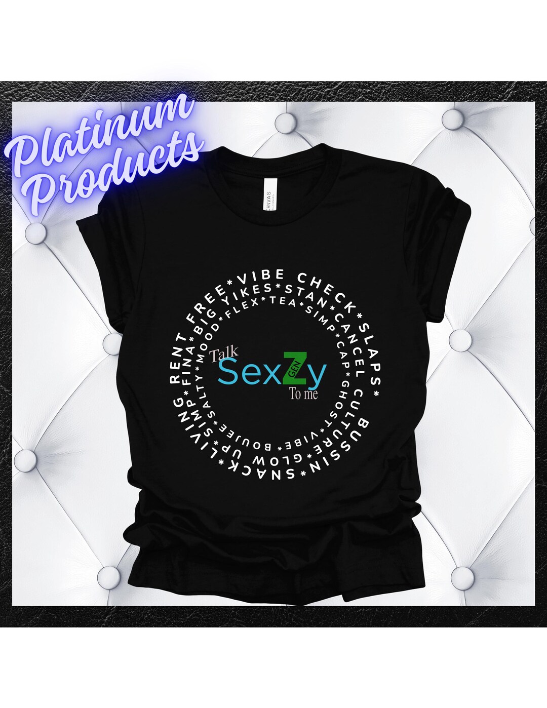 Platinumproducts: Gen Z Slang Tee, Youth Slang Shirt, Unisex Tee, Short ...