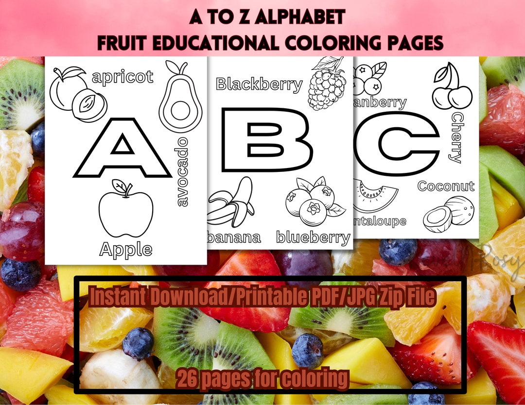 A to Z Fruit Coloring Pages for Kids, 26 Printable Fruit Coloring Pages ...