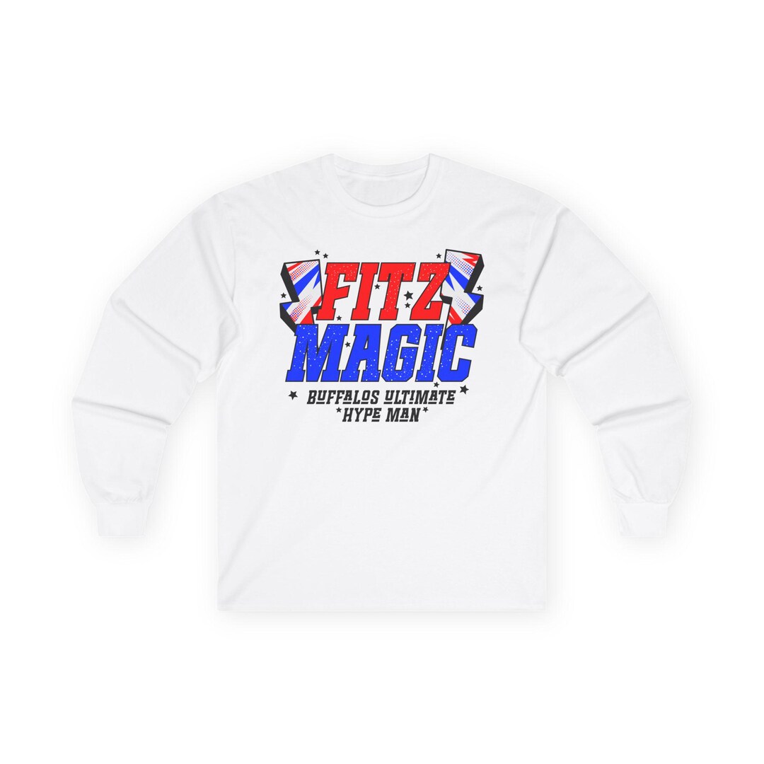 Fitzpatrick Fitz Magic Buffalo Long Sleeve Shirt, Bills Mafia, Let's Go ...