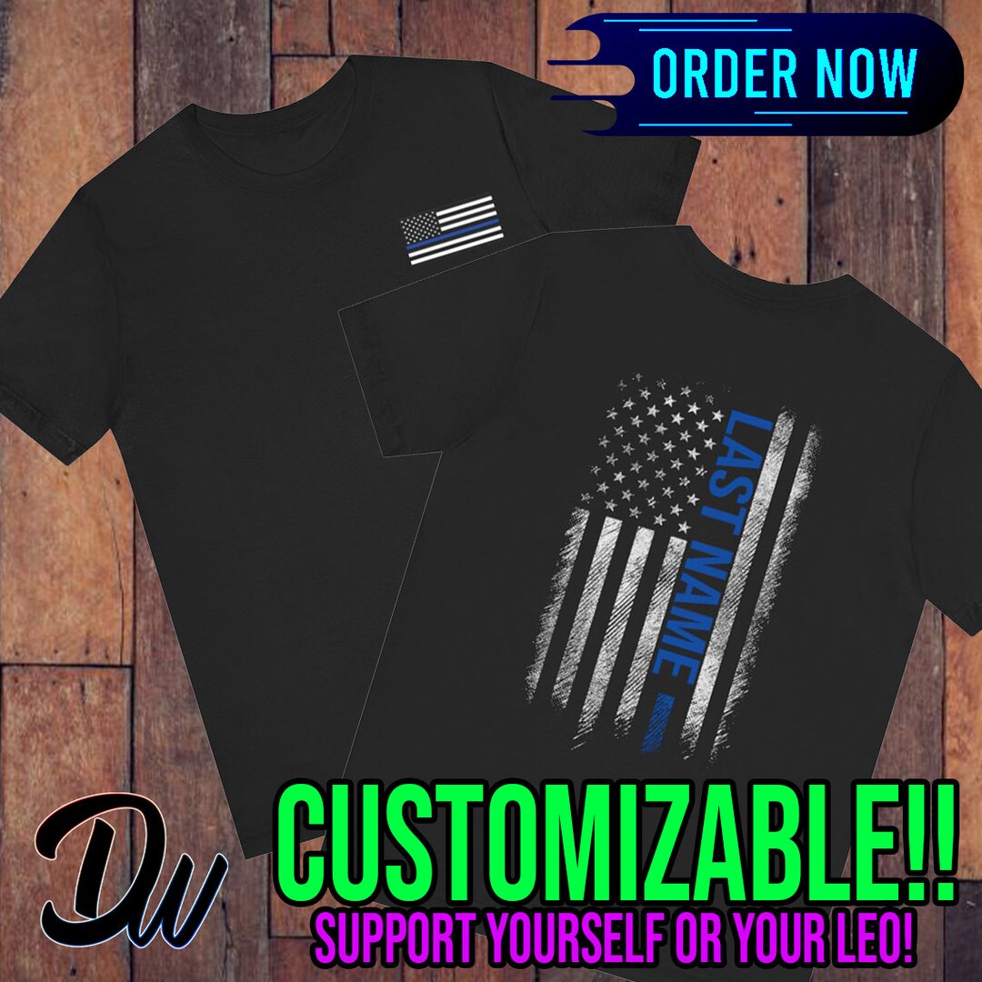 Custom Last Name Police Thin Blue Line Vertical Flag Shirt, Custom ...