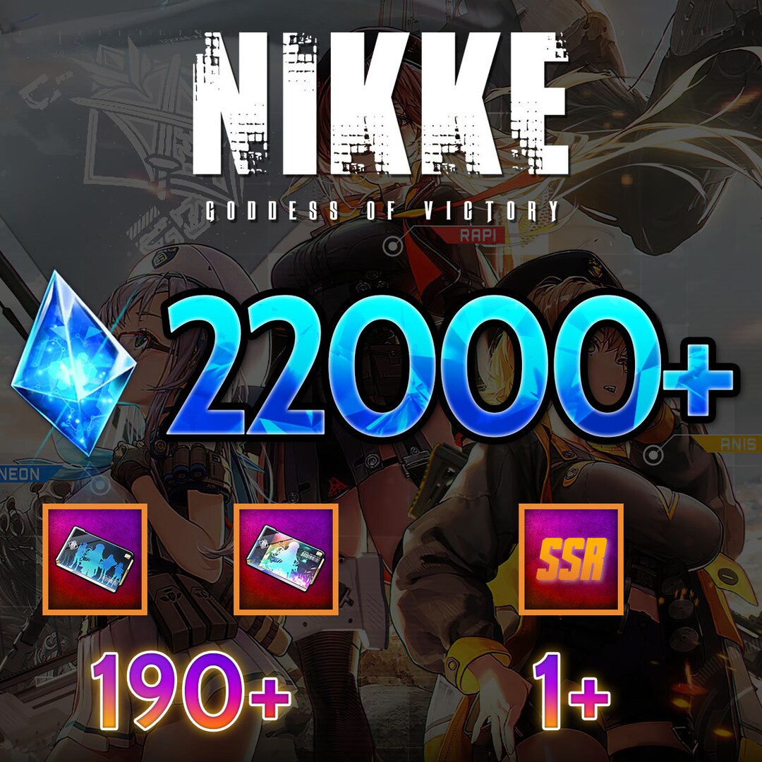 Goddess of Victory: NIKKE Account GLOBAL 22000 Gems, 190 Vouchers, 1 ...