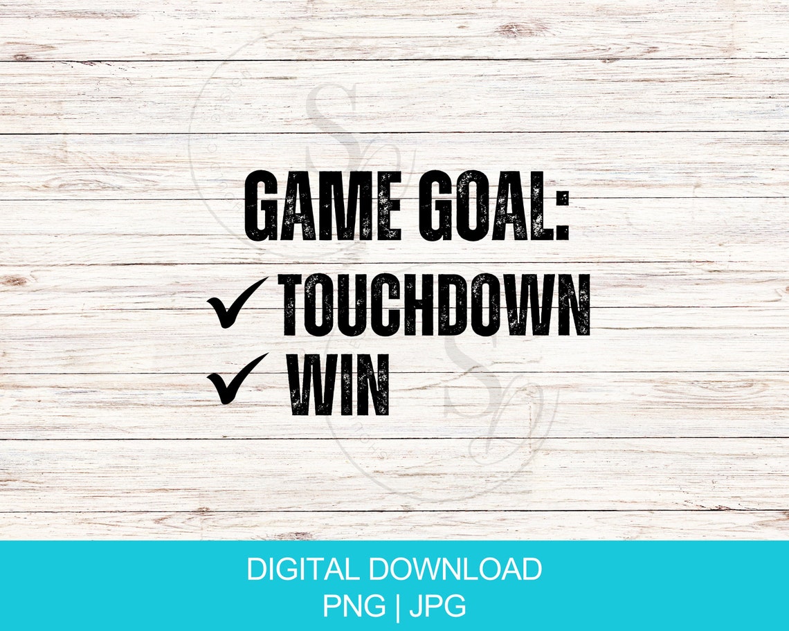 Game Goal: Touchdown, Win | Game Checklist | Sports Goal | Sports Goal ...