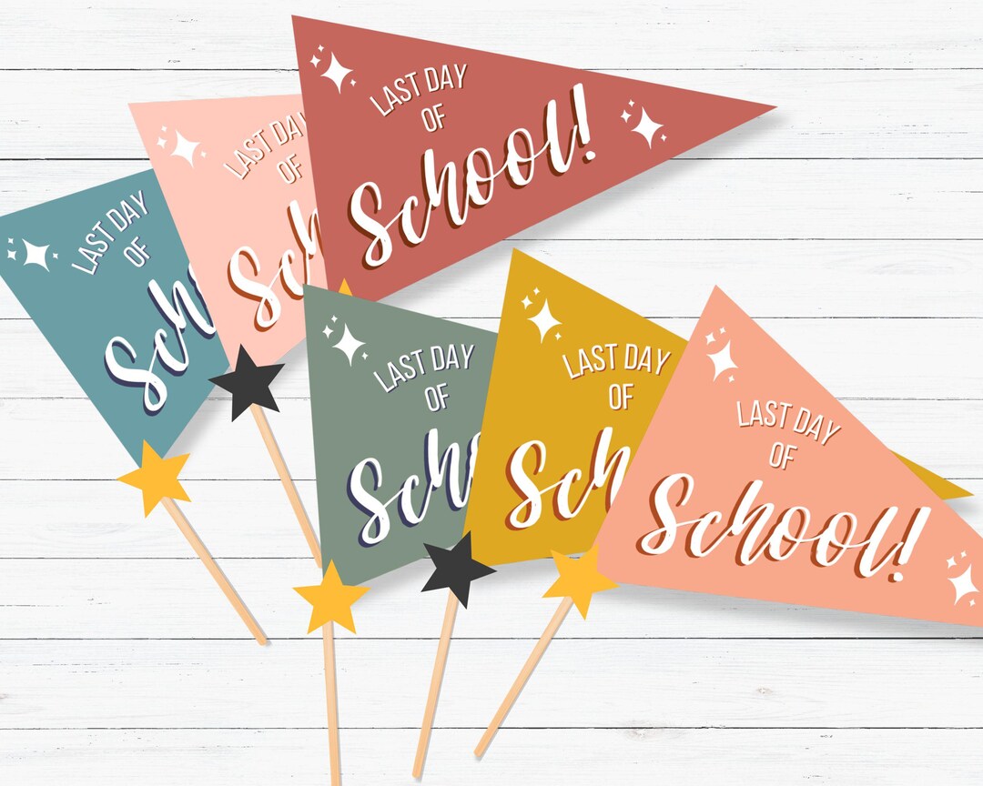 Last Day of School Pennant Flags Printable Download, Boho Color ...